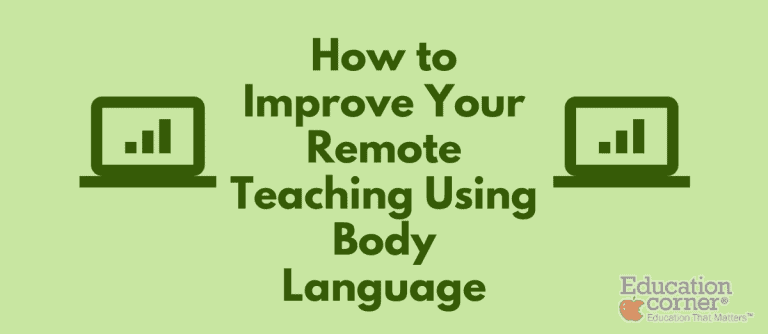 How to Improve Your Remote Teaching Using Body Language