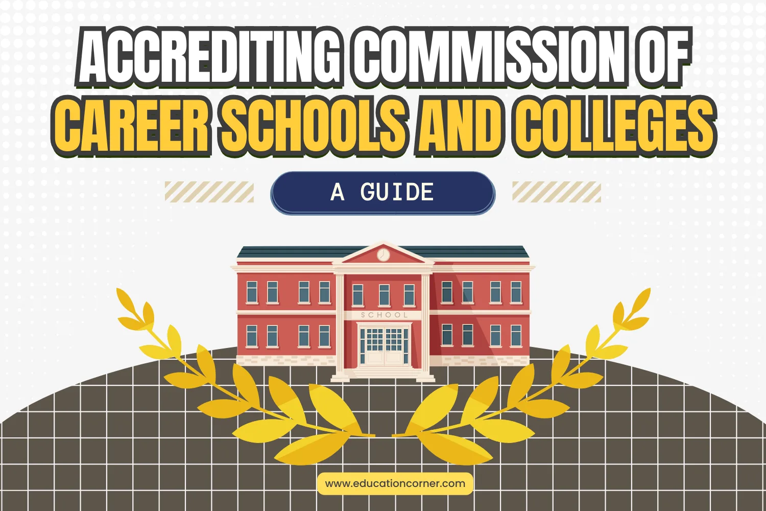 Accrediting Commission of Career Schools and Colleges (ACCSC ...