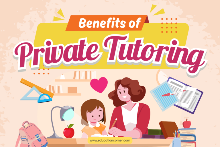 How I Discovered the Top 10 Benefits of Private Tutoring - Education Corner