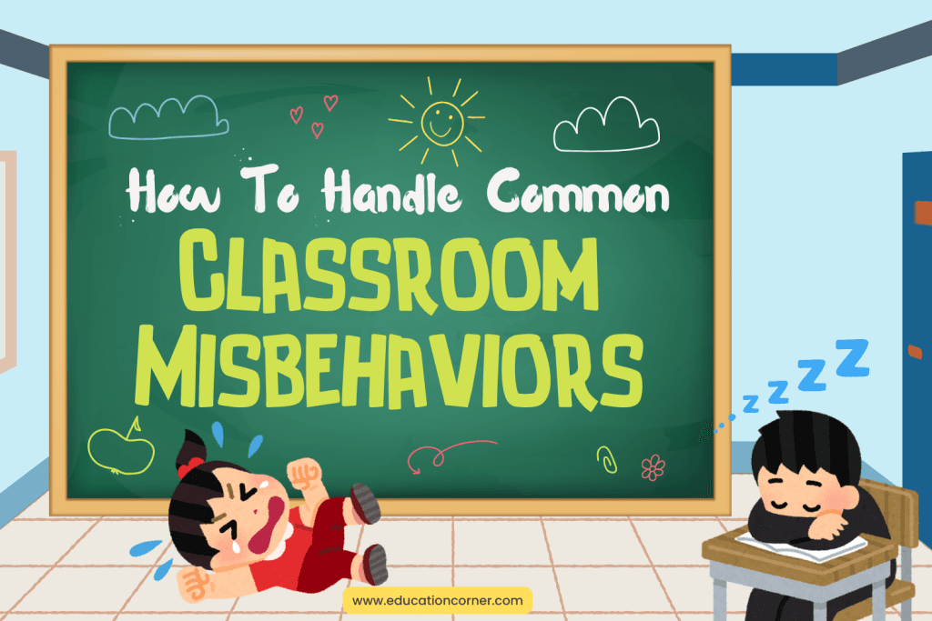 How to Handle the Most Common Classroom Misbehaviors