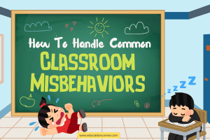 How to Handle the Most Common Classroom Misbehaviors