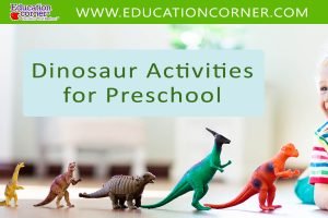 Hands-On Dino Fun: 30 Activities for Preschoolers - Education Corner