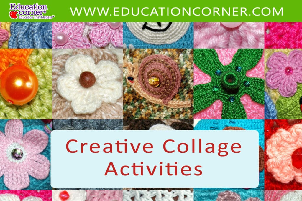 30 Creative Collage Activities for Students - Education Corner