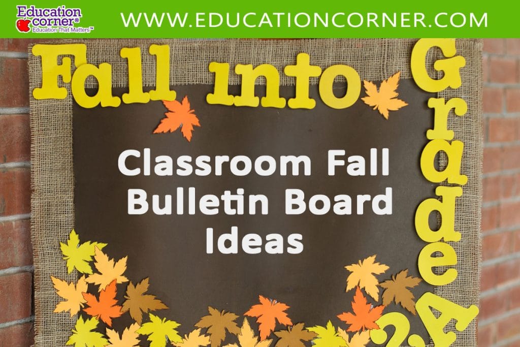 30 Creative Fall Bulletin Board Ideas for Your Classroom - Education Corner