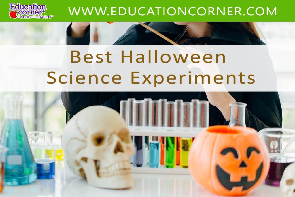 30 Spooky Science Experiments for Halloween - Education Corner