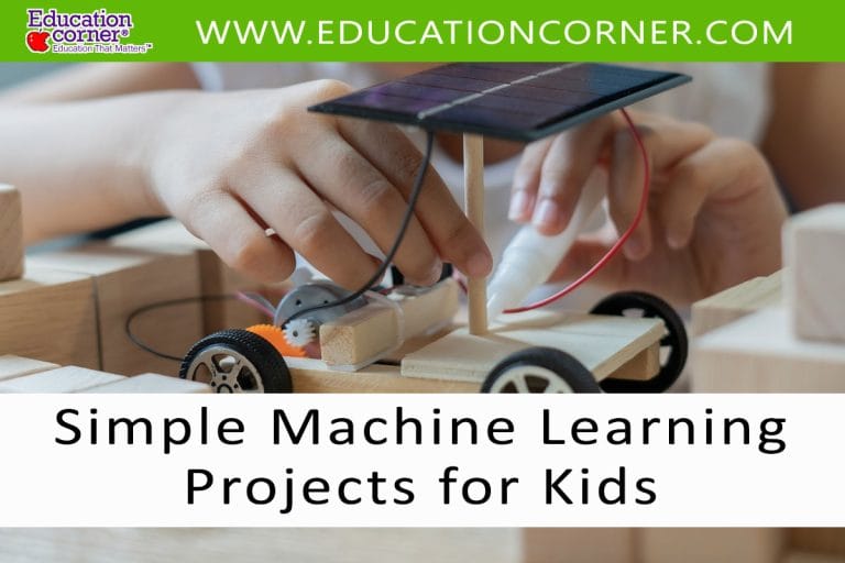 Top 20 Simple Machine Learning Projects for Kids - Education Corner