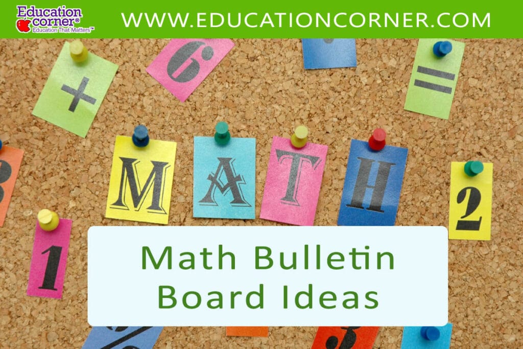 30 Interactive Math Bulletin Board Ideas for Your Classroom - Education ...