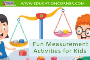 Top 30 Fun Measurement Activities for Preschoolers and Kids - Education ...
