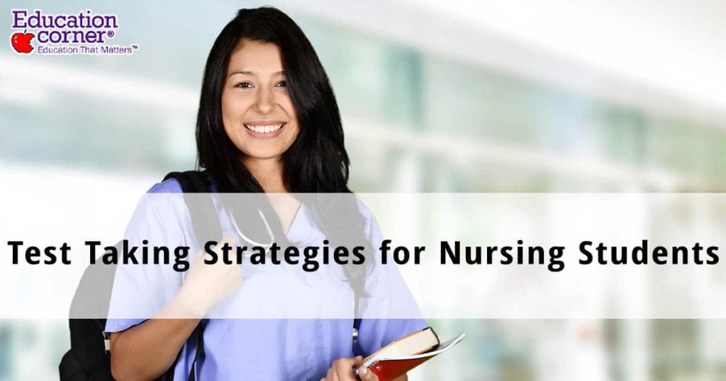 Effective Test Taking Strategies for Nursing Students - Education Corner