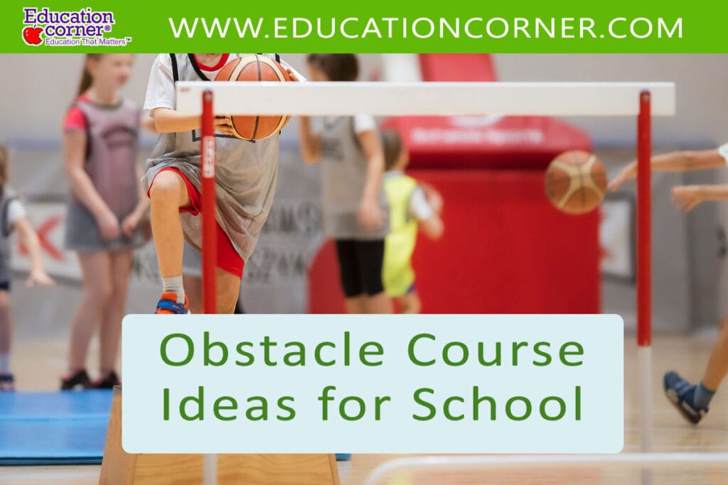 35 Creative Obstacle Course Ideas for Schools - Education Corner