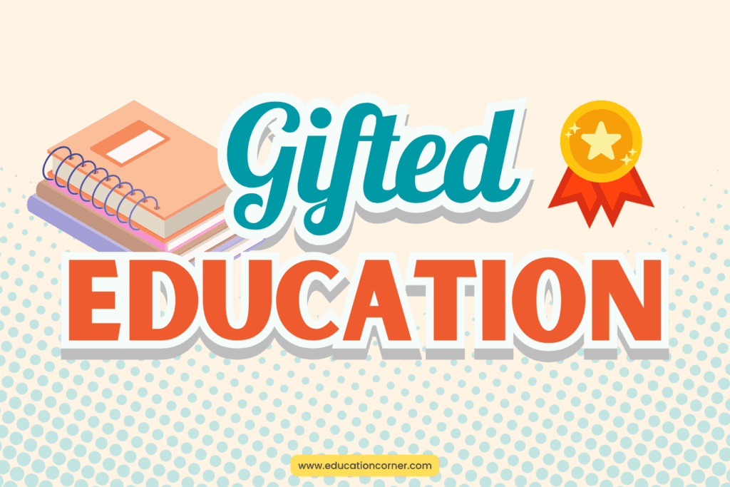 Gifted Education - Education Corner