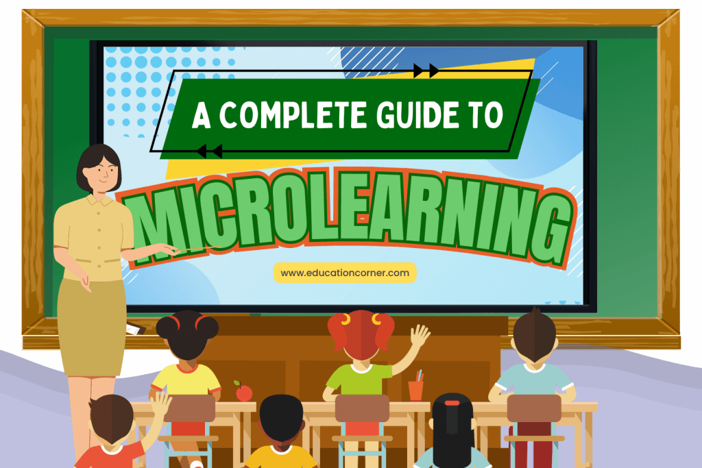 Understanding Microlearning: Strategies and Benefits - Education Corner