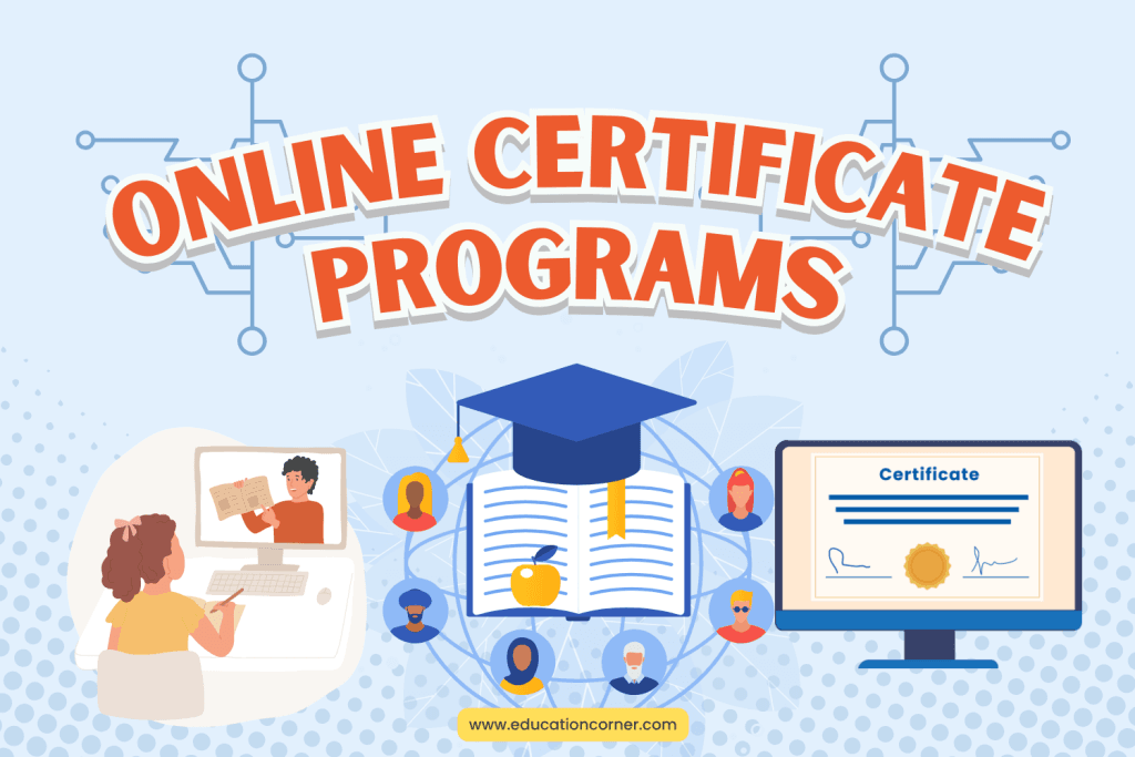 Online Certificate Programs - Education Corner