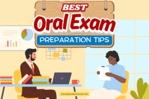Best Oral Exam Preparation Tips - Education Corner