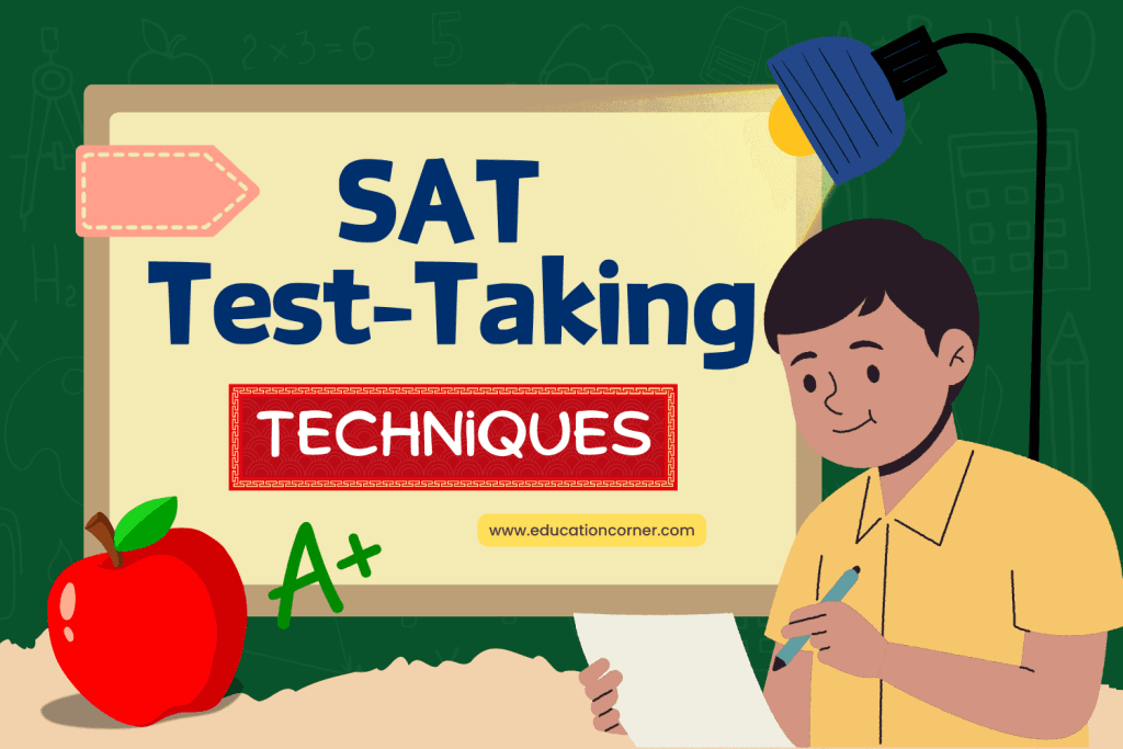Effective SAT Test Taking Tips and Techniques - Education Corner