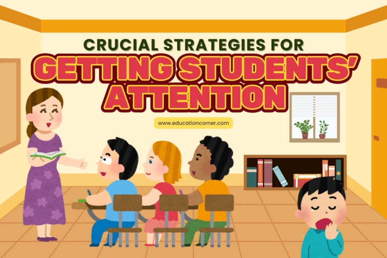 3 CRUCIAL Strategies for Getting Students' Attention