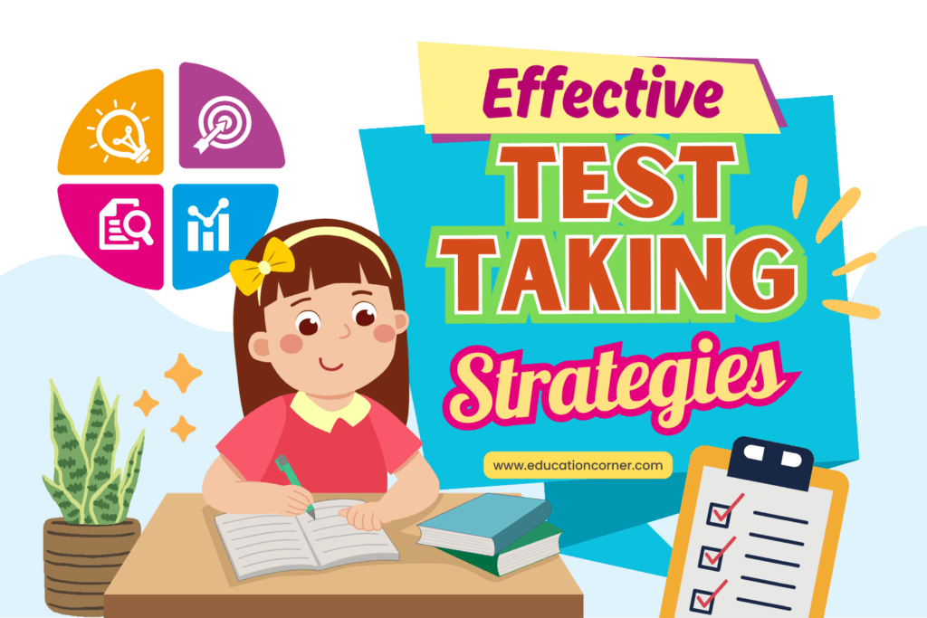 Effective Test Taking Strategies - Education Corner