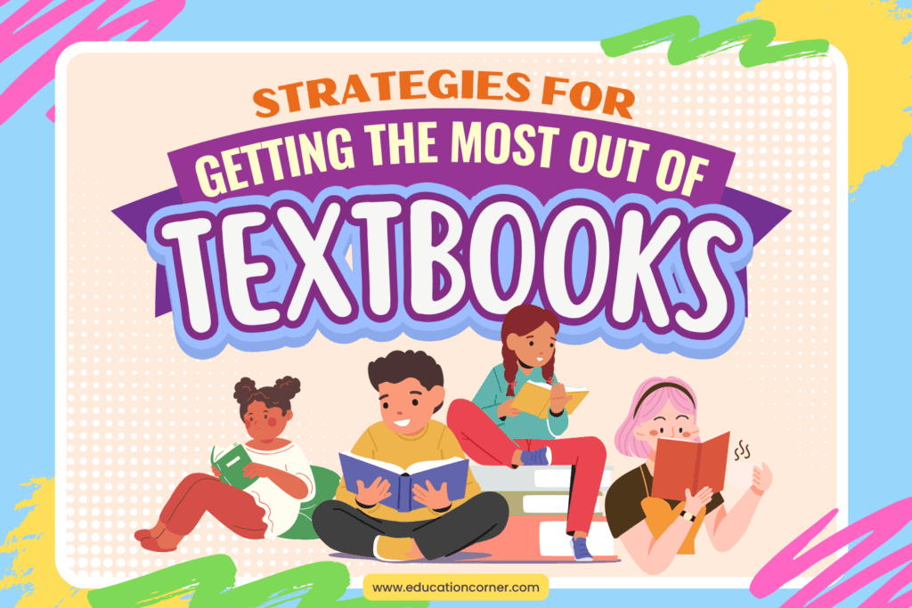 Best Strategies for Reading Textbooks - Education Corner