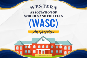 Western Association of Schools and Colleges (WASC) - Education Corner